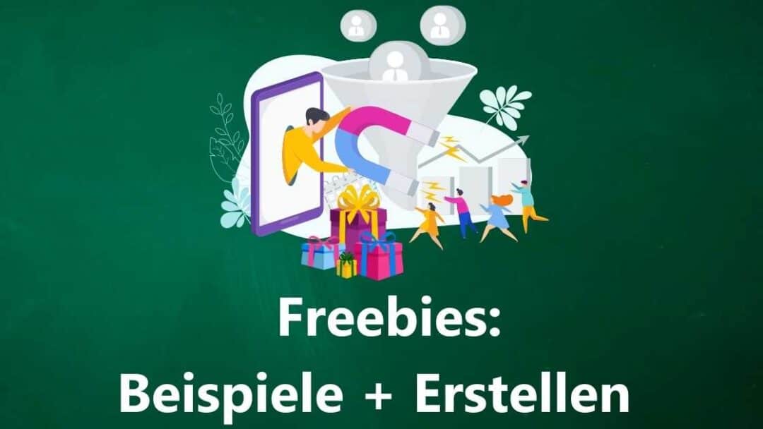 Was ist ein Freebie? 15 Ideen & Beispiele + Freebies erstellen Anleitung